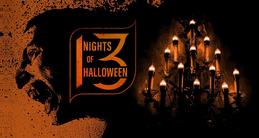 HDNET MOVIES' Third Annual '13 Nights of Halloween' Begins This Weekend ... HDNET MOVIES' Third Annual '13 Nights of Halloween' Begins This Weekend ...