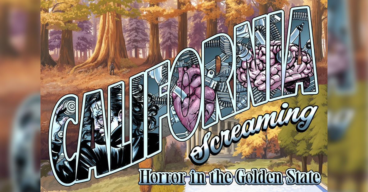 'California Screaming': Kickstarter Launches for New Horror Anthology ...